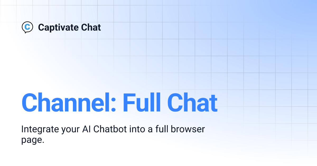 Channel: Full Chat | Captivate Chat