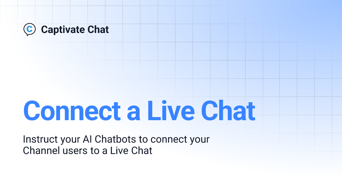 Connect a Live Chat | Captivate Chat